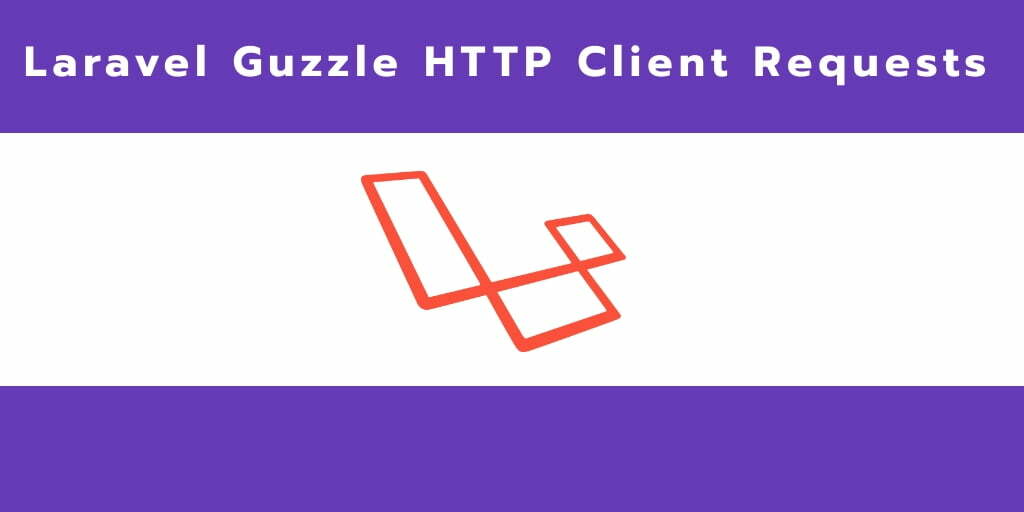 Using Guzzle For Asynchronous Http Requests In Laravel – peerdh.com