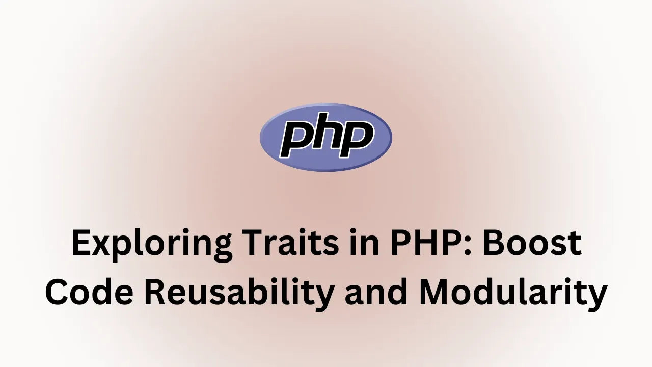 Mastering Code Reusability In Php: A Look At Interfaces And Traits – peerdh.com