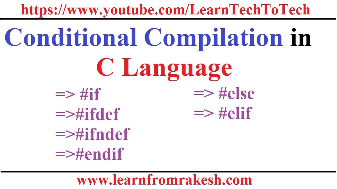 Conditional Compilation In C – peerdh.com