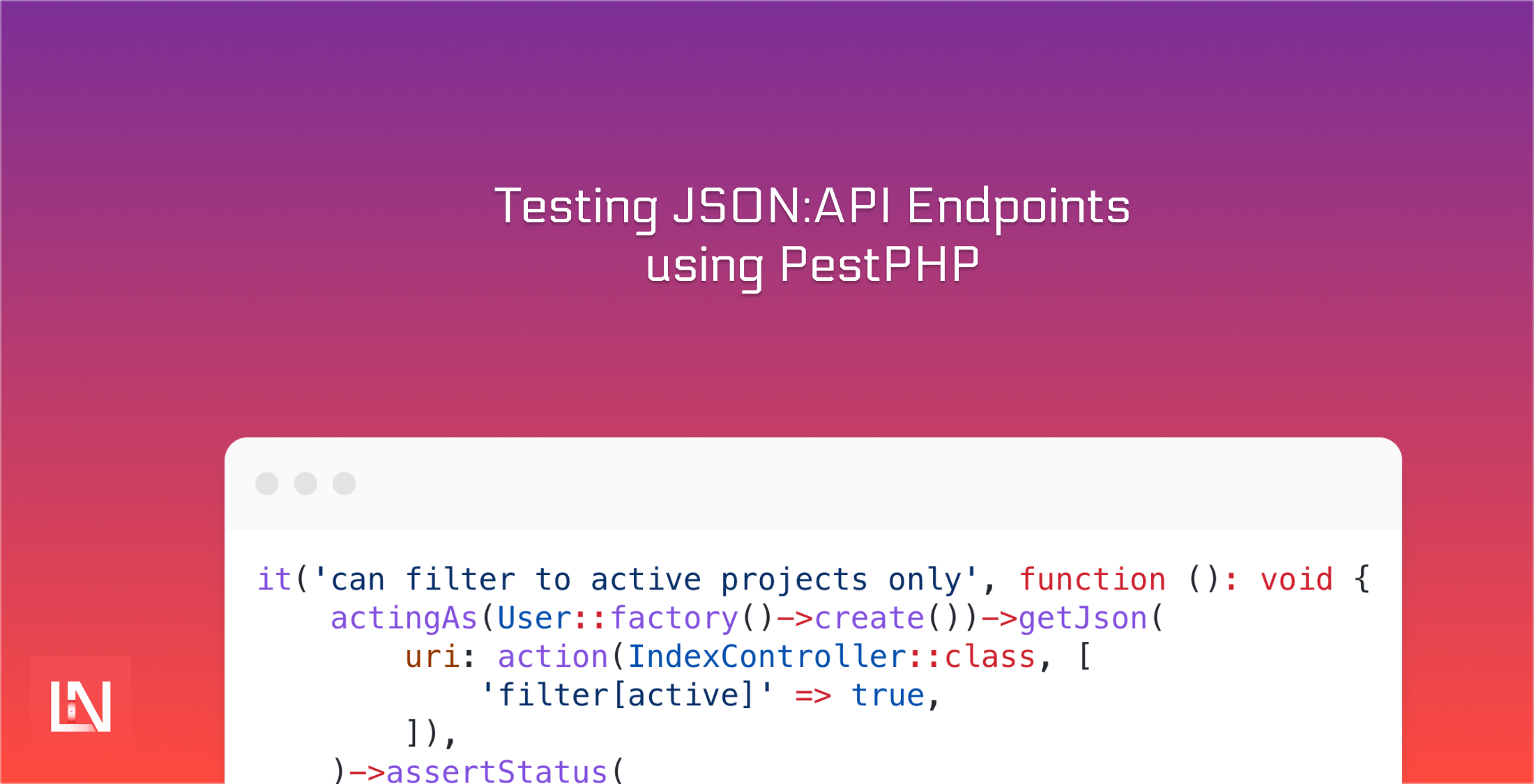 Mastering Api Testing In Laravel With Pest