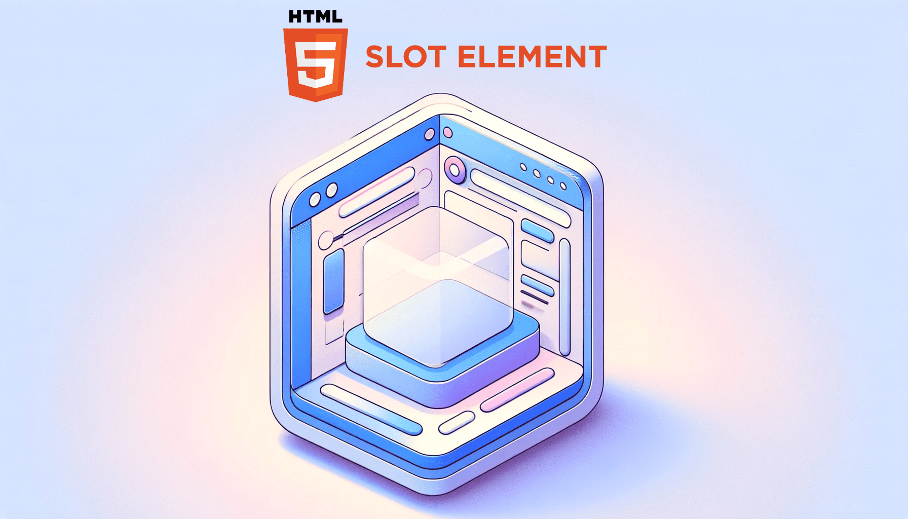Understanding The Html Slot Element: A Guide For Developers – peerdh.com
