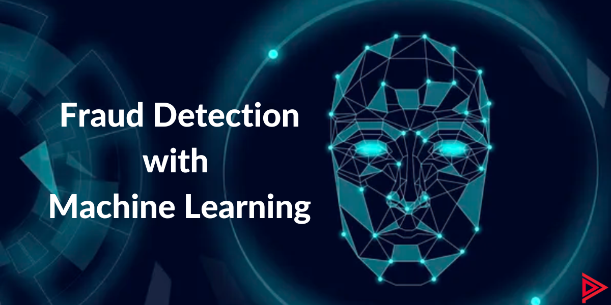 Fraud Detection Using Machine Learning – peerdh.com