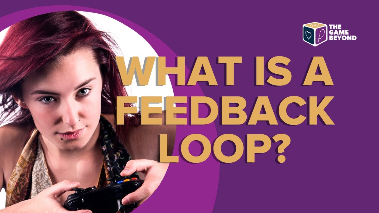Player Feedback Loops And Their Impact On Game Engagement – peerdh.com