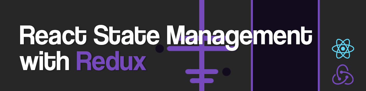 Understanding State Management In React With Redux Toolkit – peerdh.com