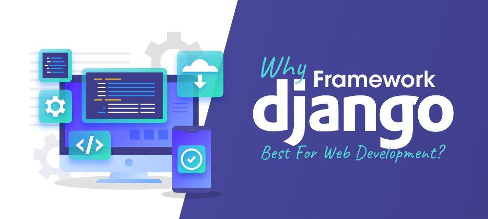 Django For Web Development: A Comprehensive Guide – peerdh.com