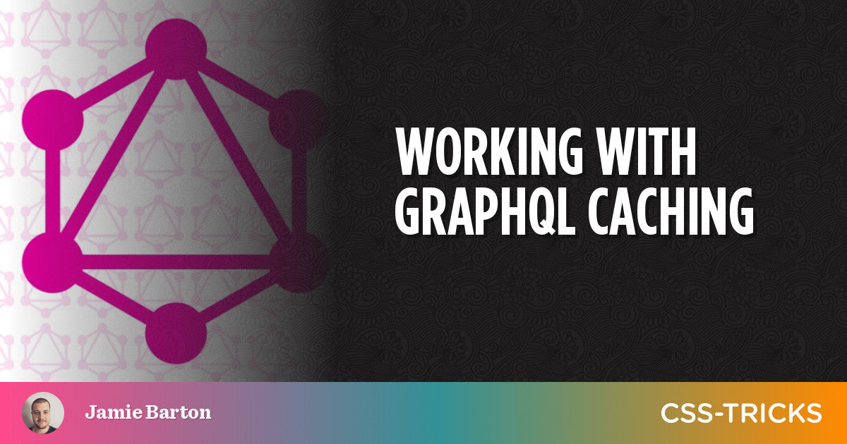 Caching Strategies For Graphql Responses In React – peerdh.com