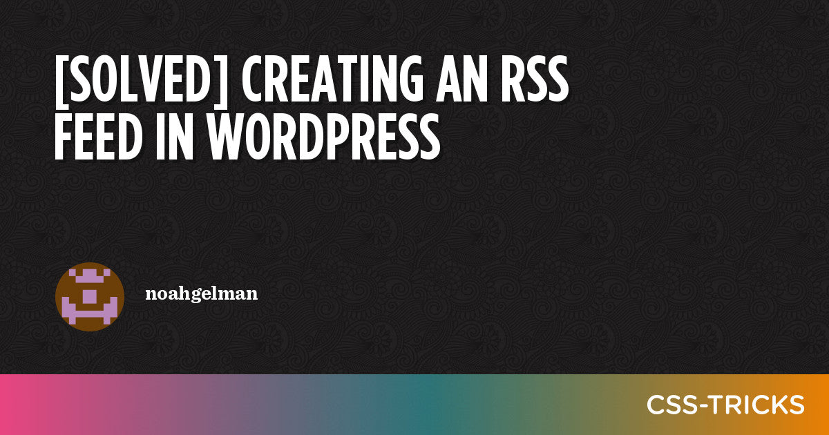 Creating Custom Rss Feed Templates In Laravel