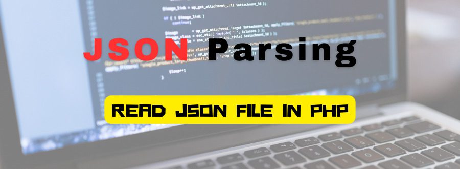 Mastering Json Parsing In Php – peerdh.com