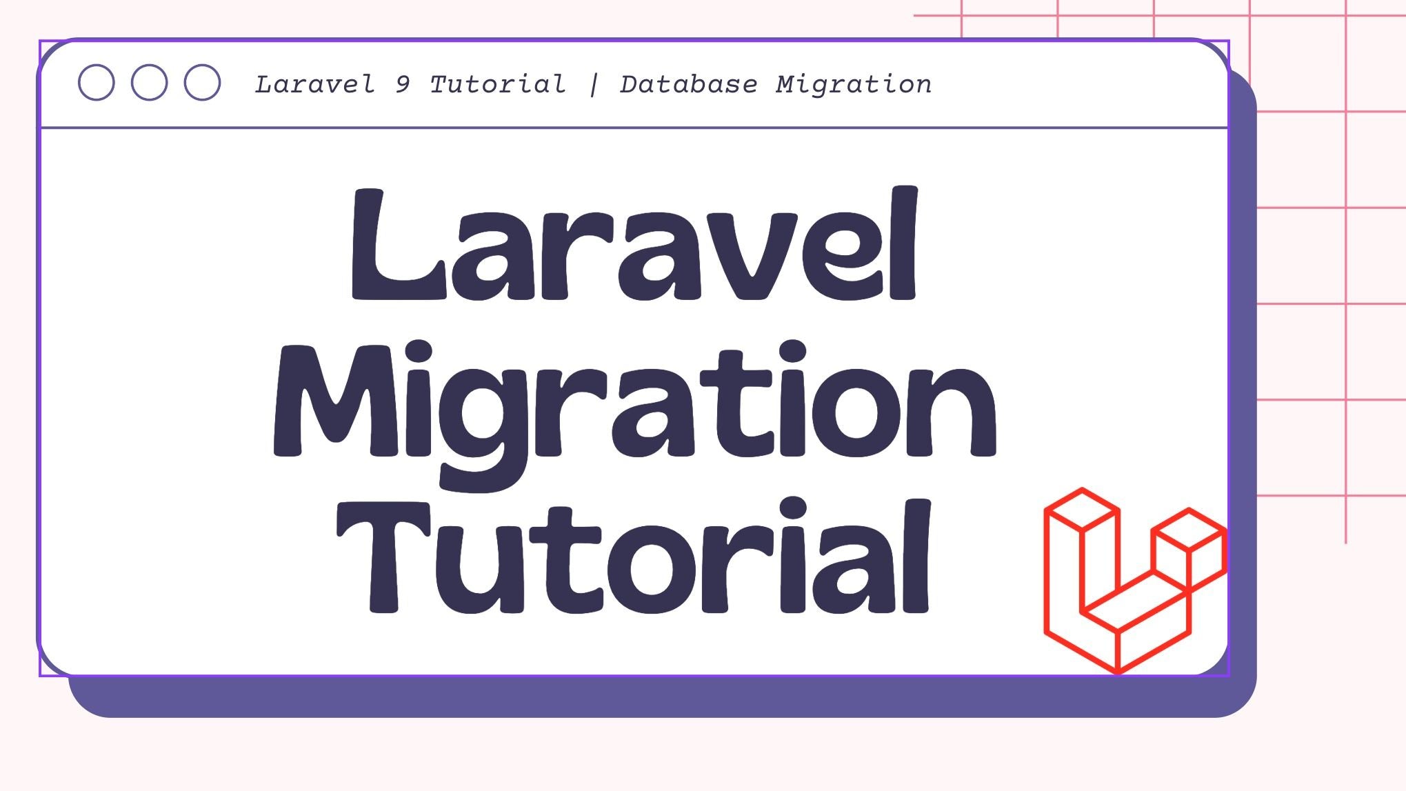 Understanding Laravel's Migrationevent – peerdh.com