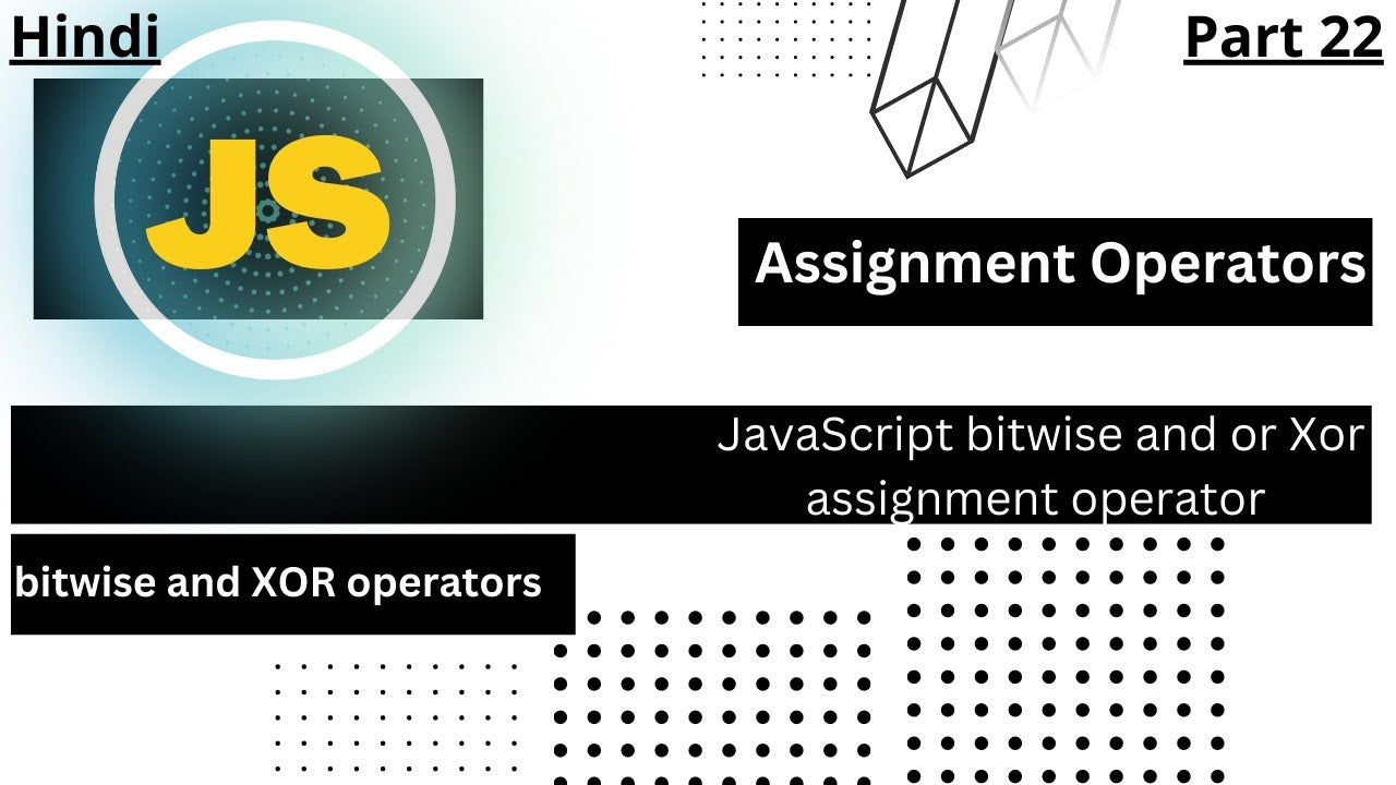 Understanding Bitwise And Assignment In Javascript – peerdh.com