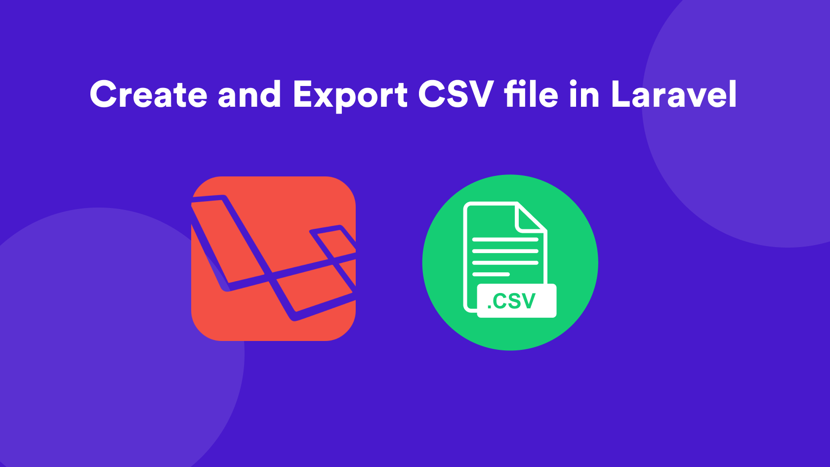 Creating A Laravel Package For Csv Data Processing – peerdh.com