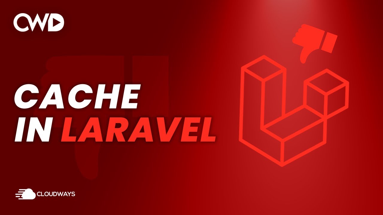 Cache Management Techniques In Laravel – peerdh.com