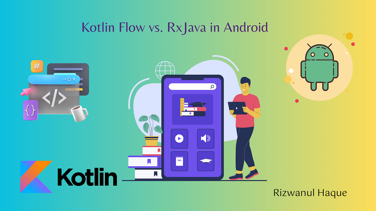 Comparing Kotlin Flow And Rxjava For Asynchronous Programming – peerdh.com