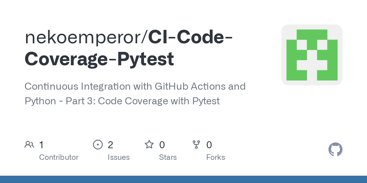 Integrating Pytest With Ci/cd Pipelines For Automated Test Coverage Re ...