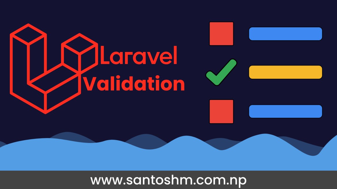 Realtime Data Validation Techniques In Laravel – peerdh.com