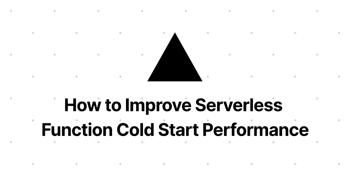 Comparative Analysis Of Cold Start Latency In Serverless Functions Ver ...