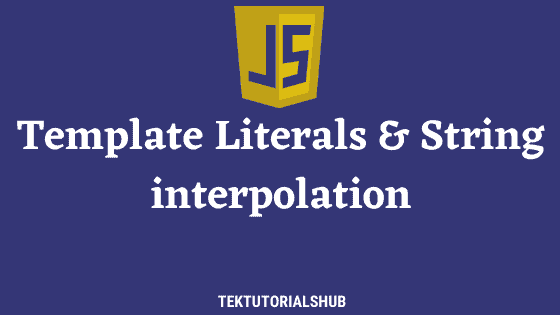 Template Literals In Javascript – peerdh.com